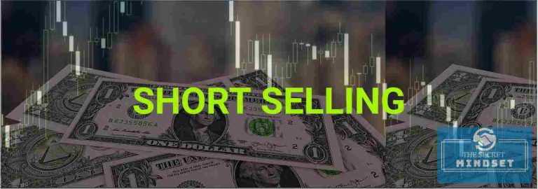 Short A Stock Explained: How Does Short Selling Work - The Secret Mindset